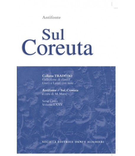 Antifonte SUL COREUTA a cura di M.Marzi